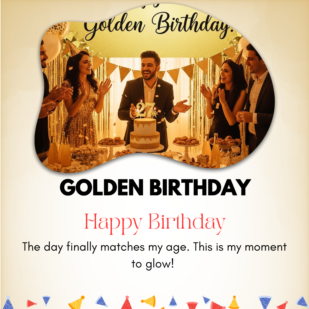 200+ Best Golden Birthday Wishes for Your Special Day